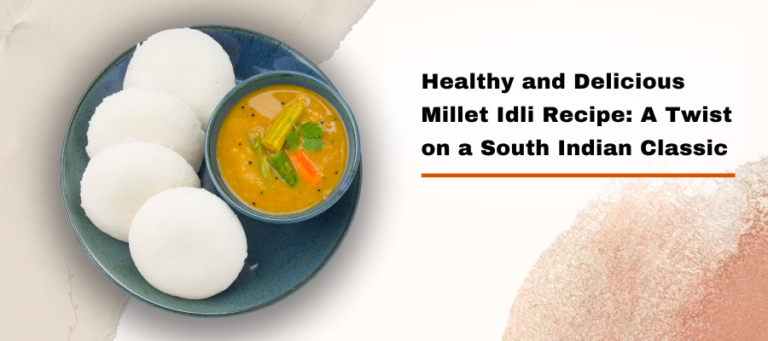 Millet idli – Millet